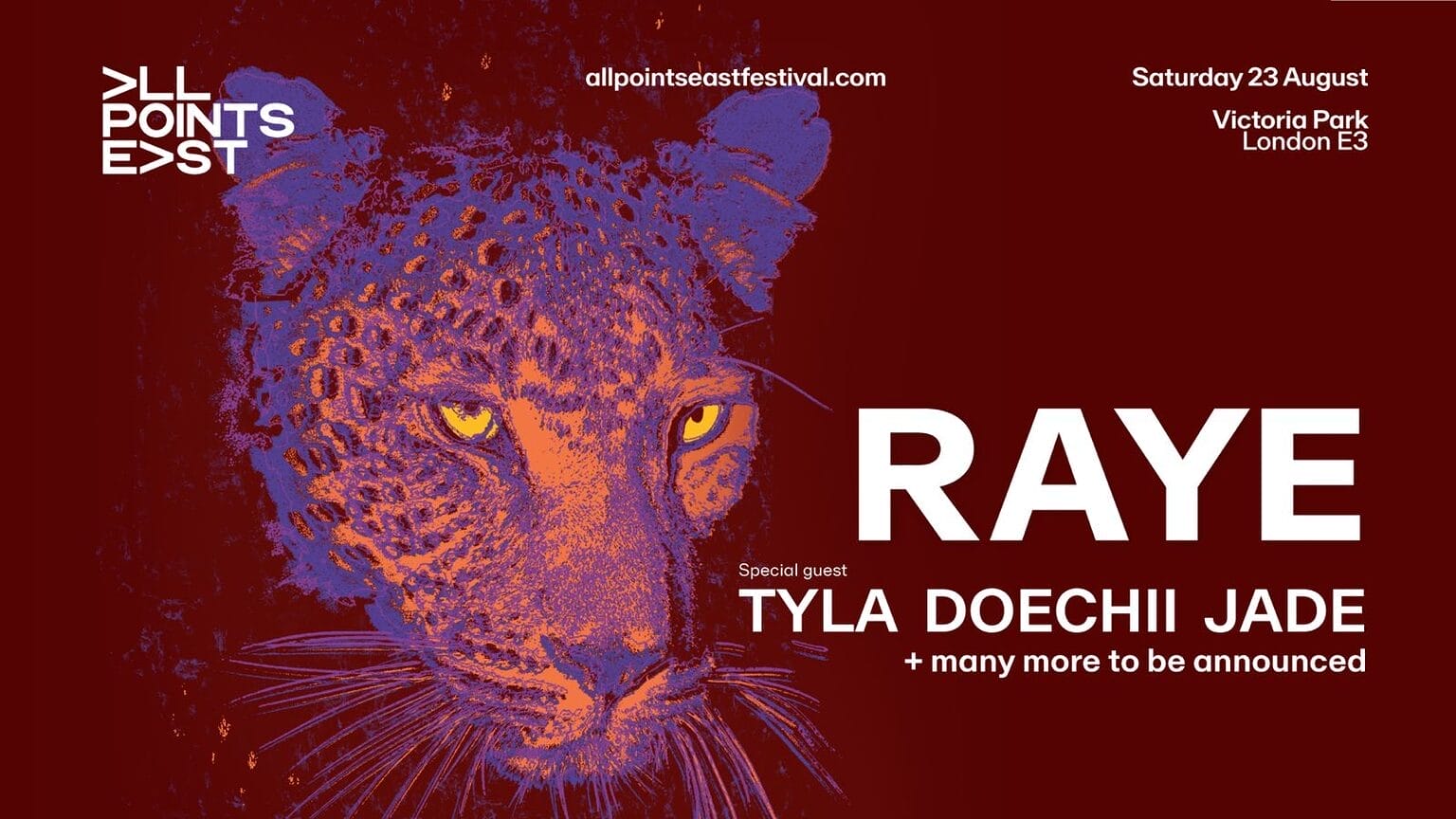 All Points East: Full line-up revealed for RAYE